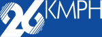 We’re Your Station, KMPH Fox 26 Central San Joaquin Valley News Source ...